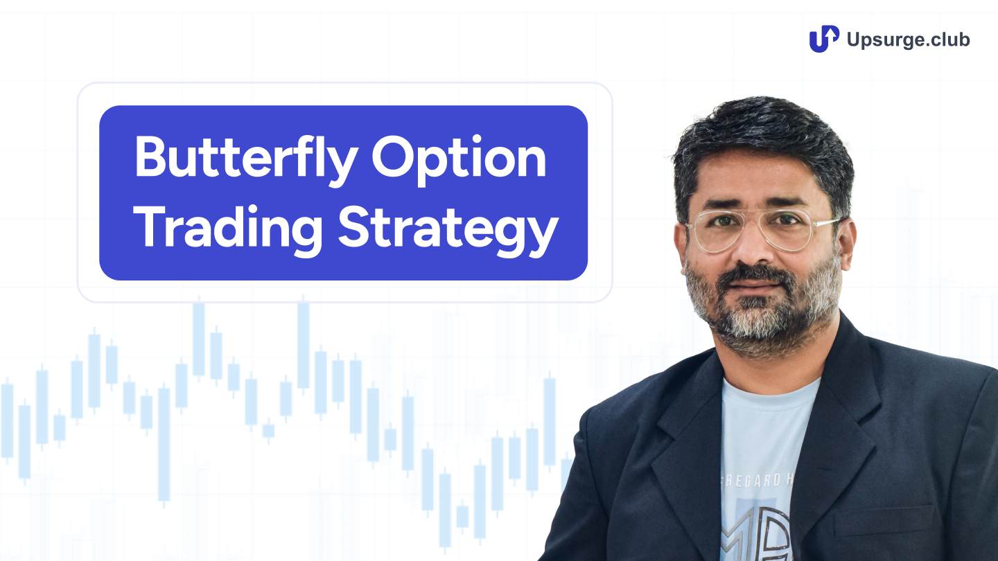 Butterfly Option Trading Strategy - Master Butterfly Strategy | Upsurge ...