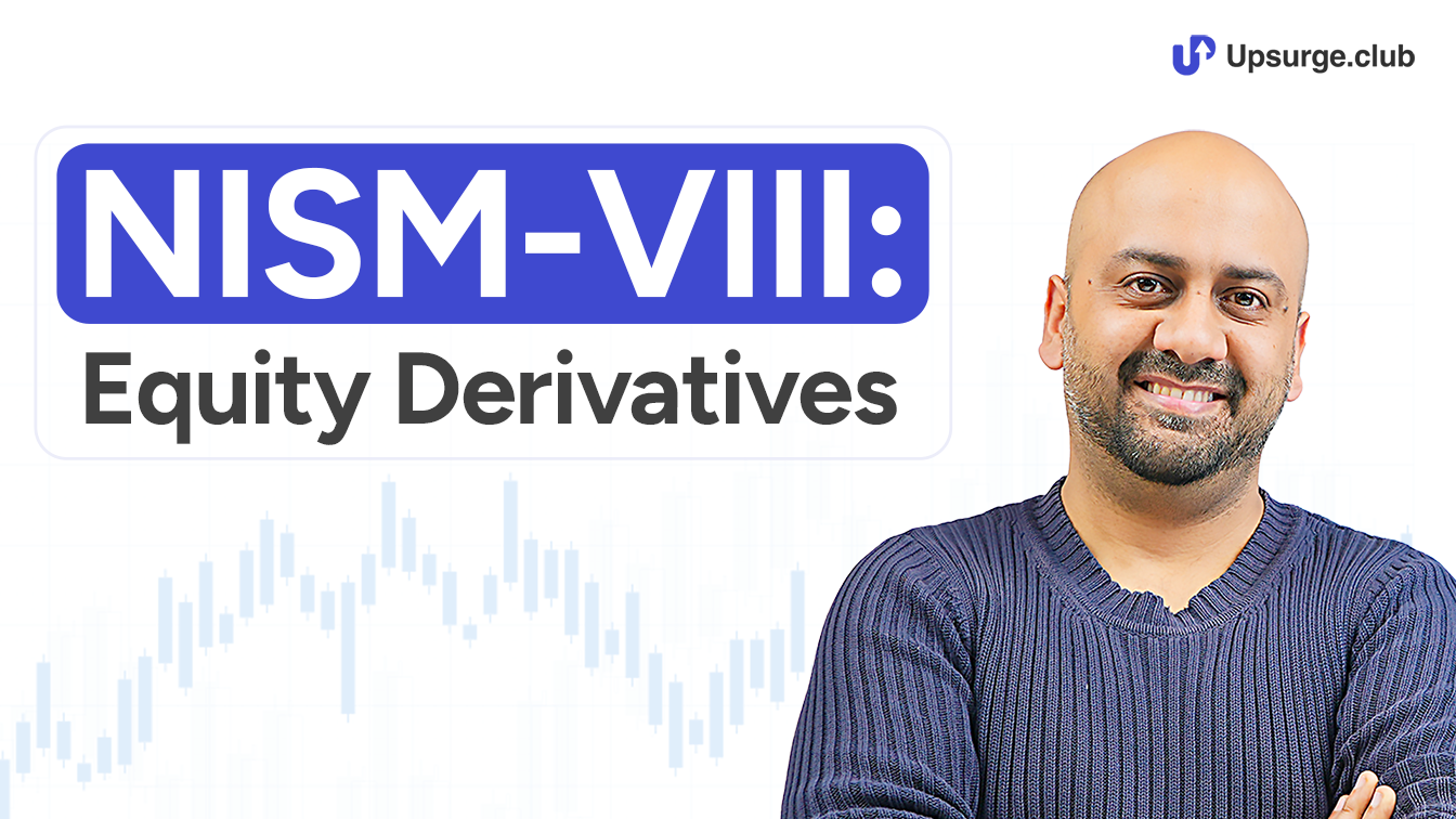 NISM Series 8 - Equity Derivatives Certificate Examination | Upsurge.club