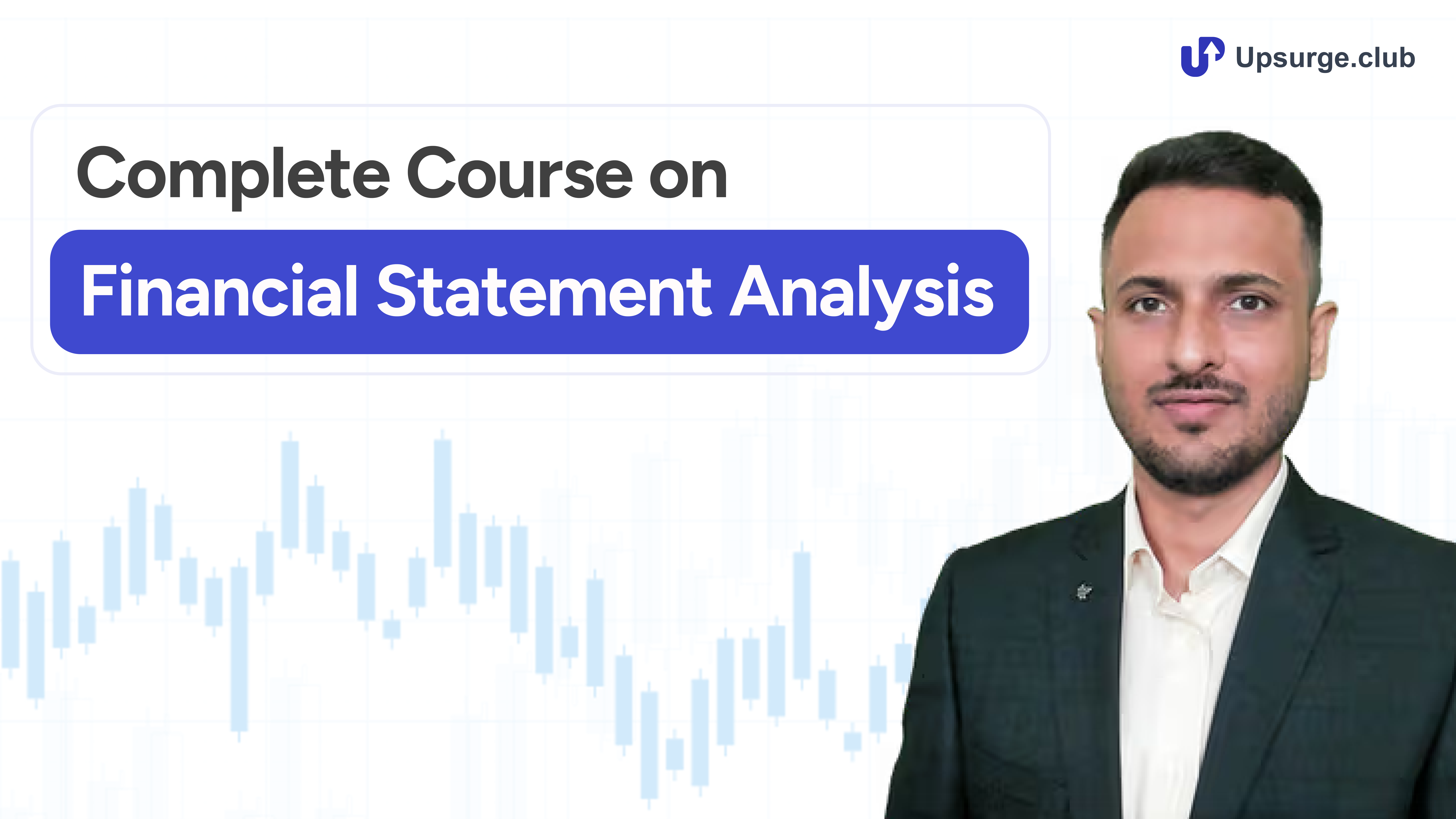 Financial Statement Analysis – Complete Online Course | Upsurge.club